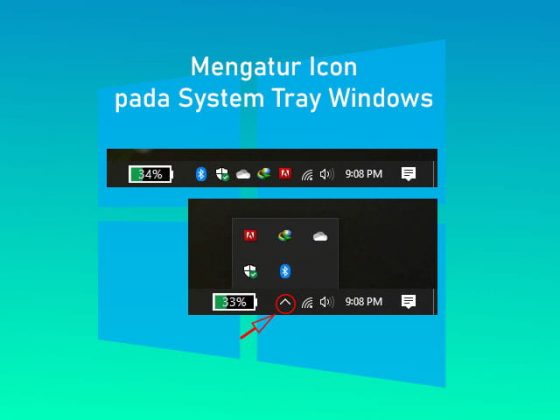 Cara Mengatur Icon Yang Tampil Di Sisi Kanan Taskbar Windows 10 8 7 - Riset